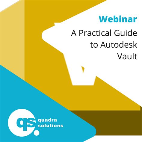 Unlock The Vault A Practical Guide To Autodesk Vault Quadra Solutions