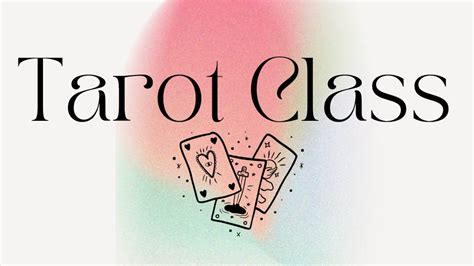 Welcome To Tarot Class
