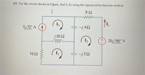 Solved Q For The Circuit Shown In Figure Find I By Using Chegg