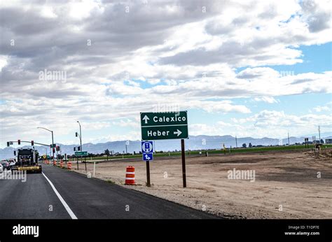 A Road Sign Pointing The Way To Calexico A Border Town With Mexico In