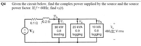 Solved Given The Circuit Below Find The Complex Power Chegg
