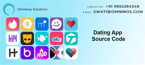 Reasons To Use Dating App Source Code Omninos Solutions