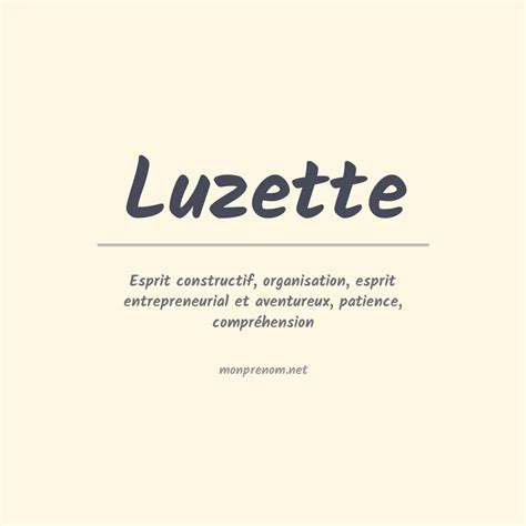 Signification Du Prénom Luzette