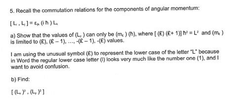 Solved 5 Recall The Commutation Relations For The