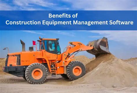 Benefits Of Construction Equipment Fleet Management Software Trinetra