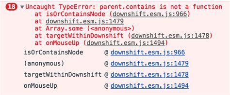 Ntains Is Not A Function When Used With Styled Components · Issue 490 · Downshift Js