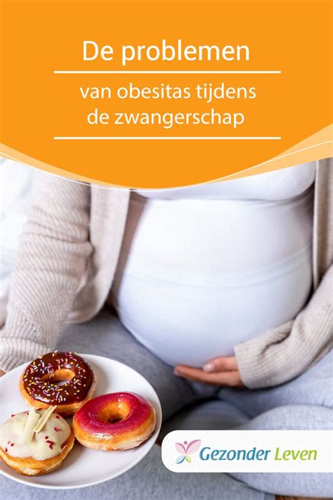 De Problemen Van Obesitas Tijdens De Zwangerschap Zwangerschap Gezondheidsproblemen