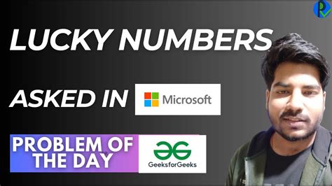 102 Gfg Potd Lucky Numbers Geeksforgeeks Problem Of The Day