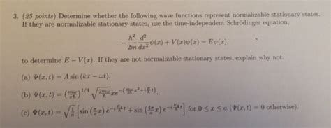 Determine Whether The Following Wave Functions