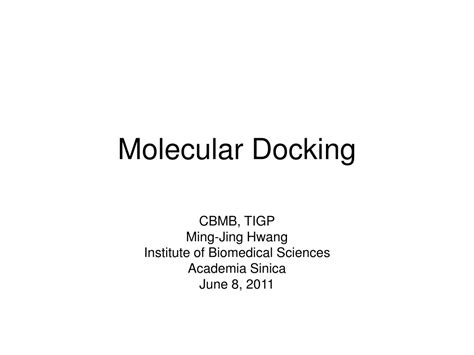 Ppt Molecular Docking Powerpoint Presentation Free Download Id 9201843