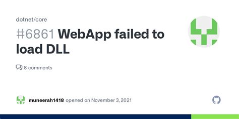 Webapp Failed To Load Dll · Issue 6861 · Dotnetcore · Github