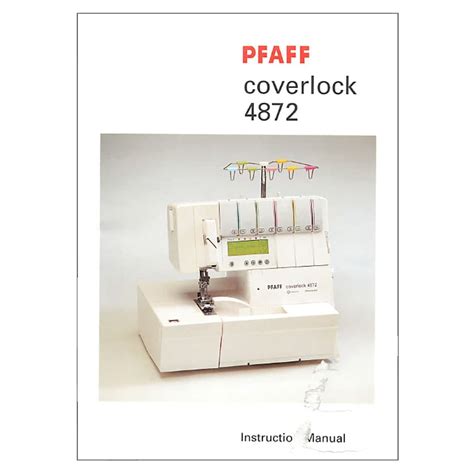 Pfaff Coverlock 4872 Instruction Manual