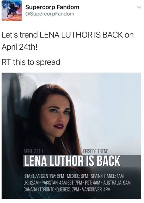 Next Trend For Twitter ‘lena Luthor Is Back 24th Of April Check Your
