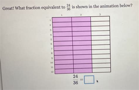 Great What Fraction Equivalent To 2436 Is Shown In The Animation