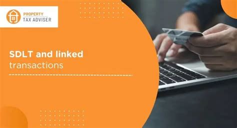 Sdlt And Linked Transactions Property Tax Adviser