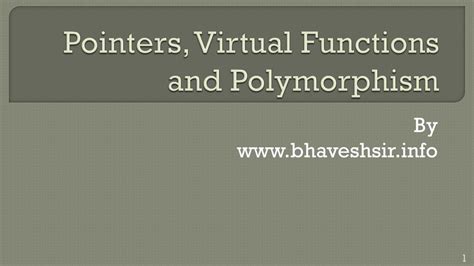 Ppt Pointers Virtual Functions And Polymorphism Powerpoint