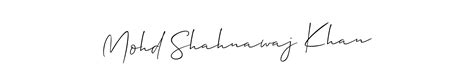 99 Mohd Shahnawaj Khan Name Signature Style Ideas Cool Esignature