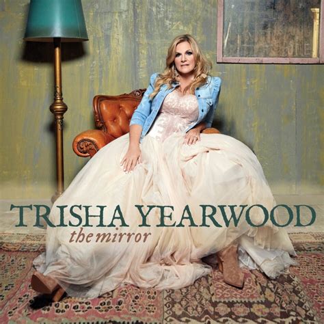 Trisha Yearwood The Mirror Bonustracks Cedech