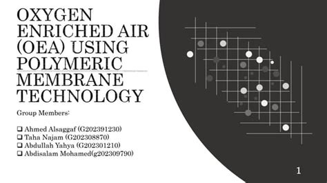Oxygen Separation With Polymeric Membrane Draftv3 Pptx