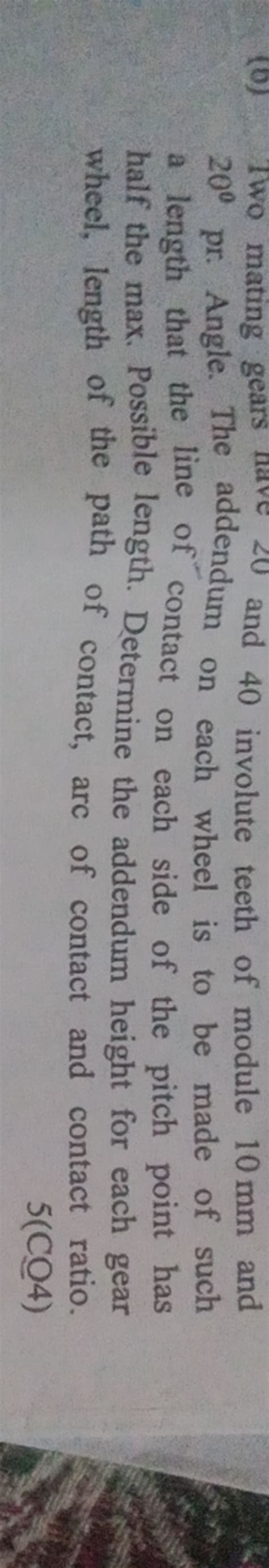 And 40 Involute Teeth Of Module 10 Mm And 20 Circ Mathrm Pr