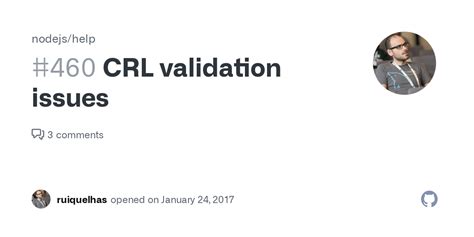 Crl Validation Issues · Issue 460 · Nodejshelp · Github