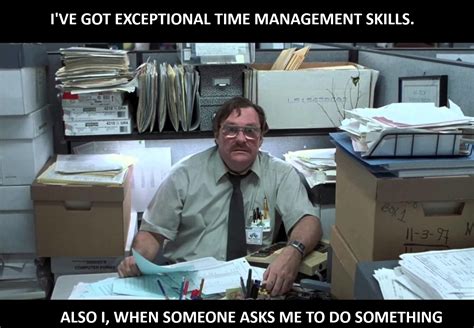 Management Skills Memes Meme Maker Leadership Skills Meme Generator