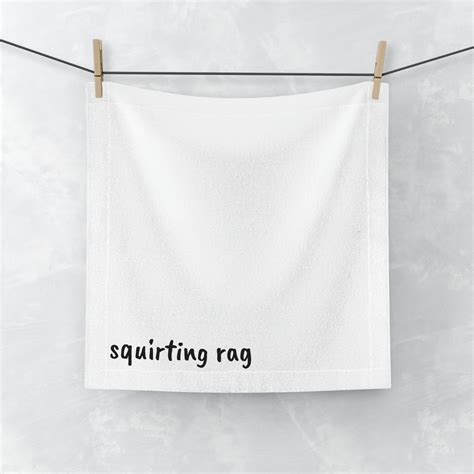 Squirting Rag For Her Cum Rag Naughty T For Him Bachelor Party Gag