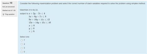Solved Consider The Following Maximization Problem And Chegg