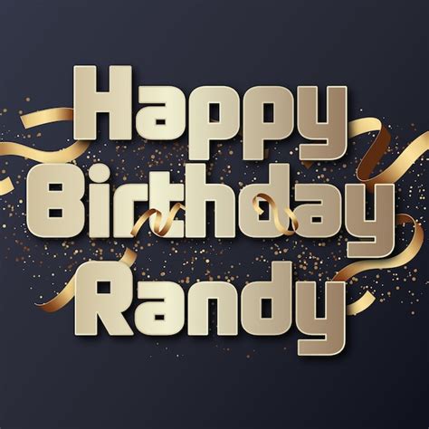 Premium Photo Happy Birthday Randy Gold Confetti Cute Balloon Card