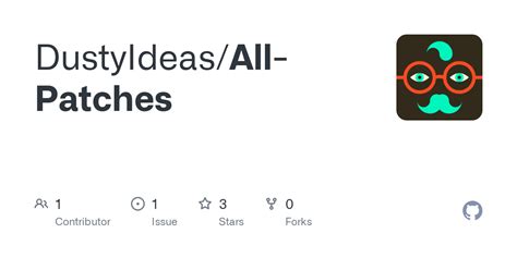 Github Dustyideasall Patches