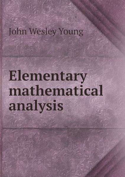 Elementary Mathematical Analysis купить с доставкой по выгодным ценам