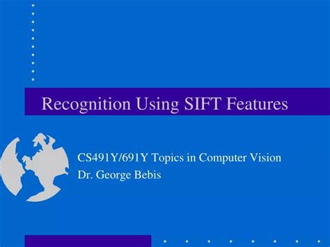 Ppt Using Sift Features For Object Recognition Powerpoint Presentation Id9445944