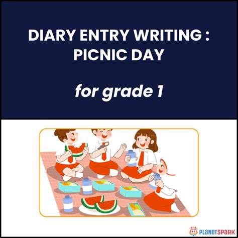 Class 1 Reading Passage Diary Entry On Picnic Day Planetspark