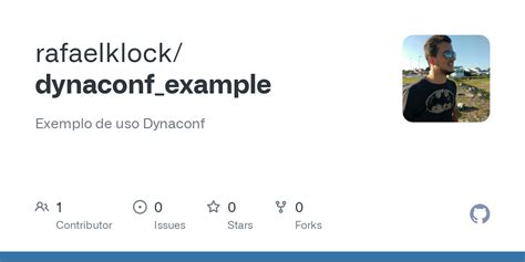 Github Rafaelklockdynaconfexample Exemplo De Uso Dynaconf