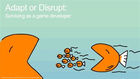 Webinar Adapt Or Disrupt Surviving As A Game Developer