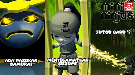 Pasukan Samurai Bermunculan Dan Mengurung Suzume Mini Ninjas