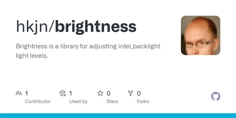 GitHub Hkjn Brightness Brightness Is A Library For Adjusting Intel Backlight Light Levels