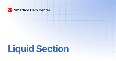 Liquid Section Smartico Help Center