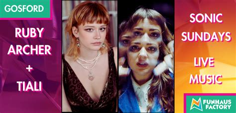 Ruby Archer And Tiali Free Live Music At The Funhaus Factory