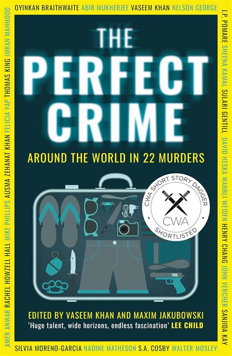 The Perfect Crime A Diverse Collection Of Gripping Crime Stories From Bestselling