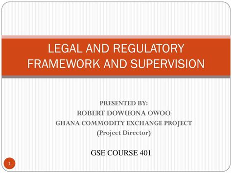 LEGAL AND REGULATORY FRAMEWORK AND SUPERVISION - ppt download