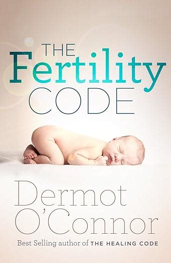 The Fertility Code Uk Dermot Oconnor 9781908023391 Books