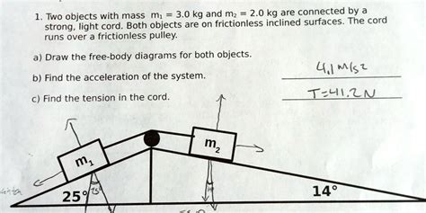 solved two objects with mass m1 3 0 kg and mz 2 0 kg are connected