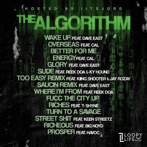 The Algorithm By Dave East Piif Jones Cal Reek Doa Ky Hound Kiing Shooter Jay Rozay T