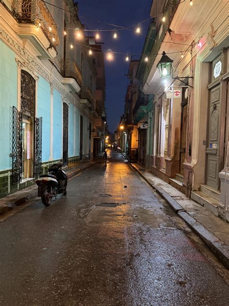 Lost In Old Havana The Magic Of A Rainy Night And Stories In The Air