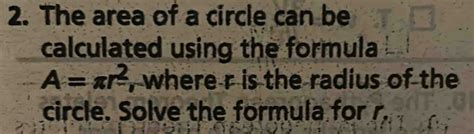 solved the area of a circle can be calculated using the formula a π r