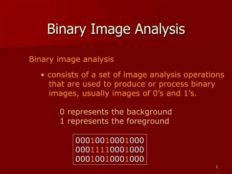 Ppt Binary Image Analysis Powerpoint Presentation Free Download Id6524616