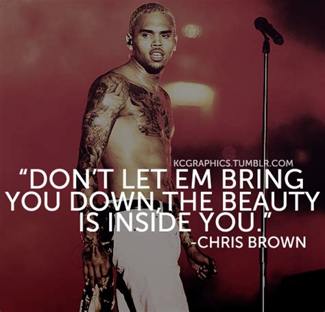 Chris Brown Quotes Quotesgram