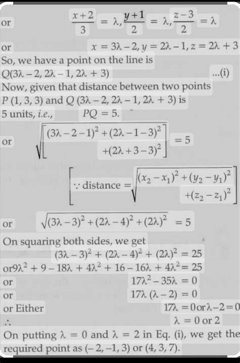 Find The Point On The Line 2 1 3 3 2 2 X Y Z At A Distance 5 From The