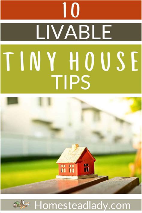 10 Livable Tiny House Tips • Homestead Lady